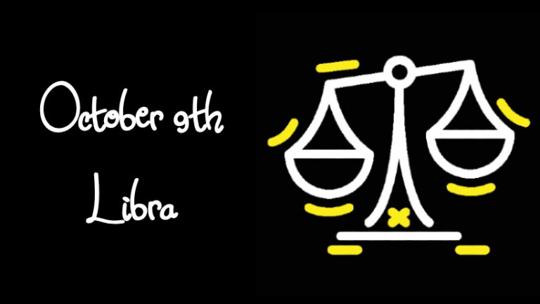 October 9th Zodiac Sign — Libra Traits, Careers, Mantras & More
