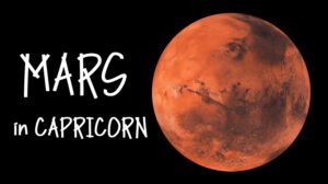Mars in Capricorn: Traits, the 12 Houses, Famous People, and more
