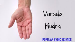 Varada Mudra: Benefits, Precautions, and How to Do It